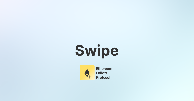 Swipe | EFP